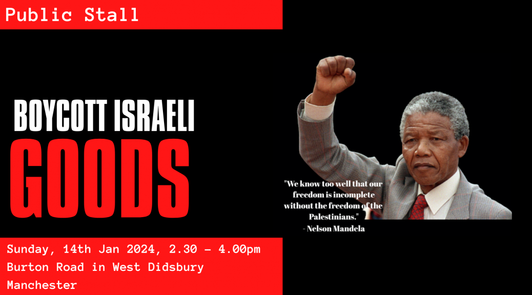 Boycott Israeli Goods Public Stall – GM Friends of Palestine